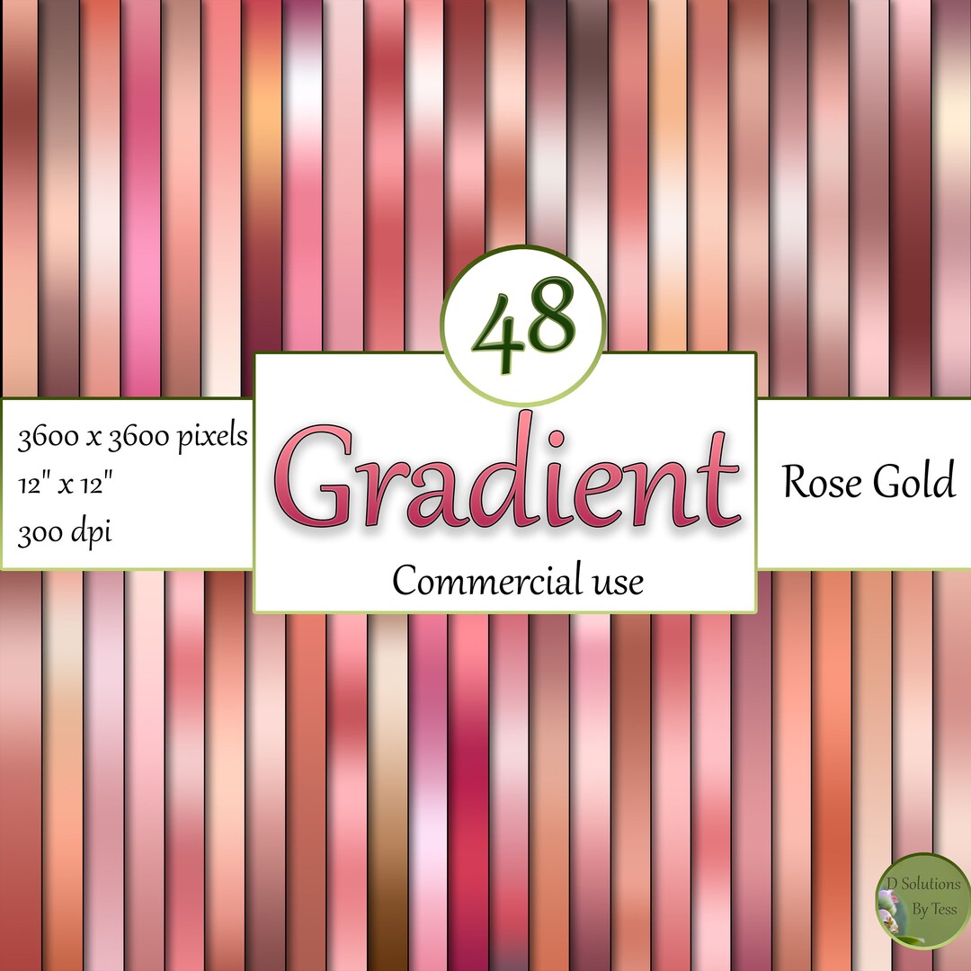 48 Rose Gold Gradient Digital Papers to Be Used as Papers or as Backdrops for Your Projects. All ...