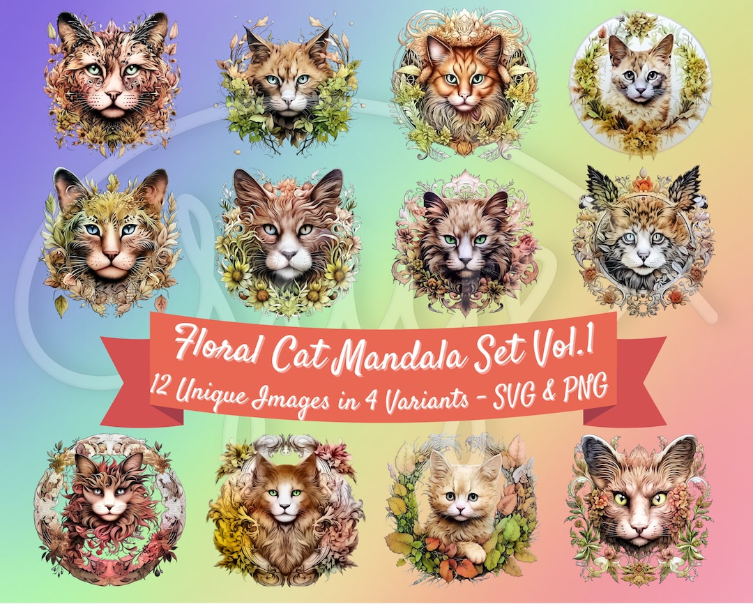 Floral Cat Mandala Digital Set - 12 Unique Images in 4 Variants - SVG ...