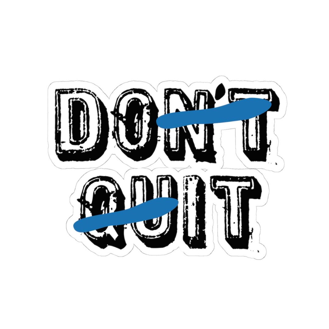 DO IT (don't Quit) Sticker - Etsy