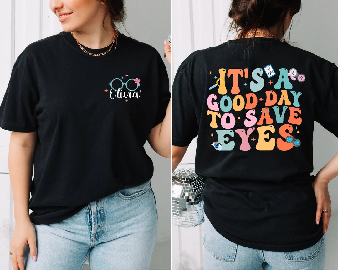 Custom Optometry Shirt, It's A Good Day to Personalized Ophthalmologist ...