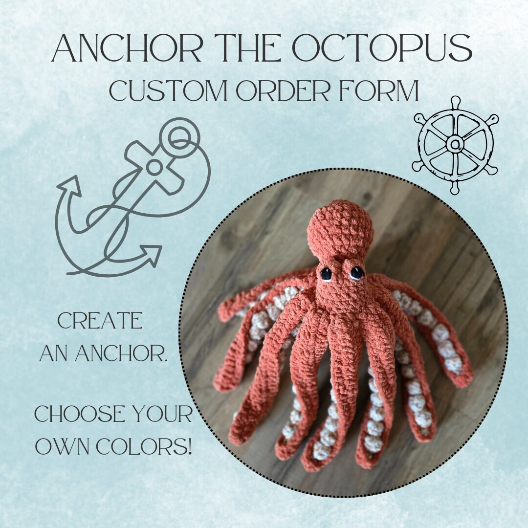Octopus Mini Anchor Made to Order Custom Made Octopus Plushy Crochet ...