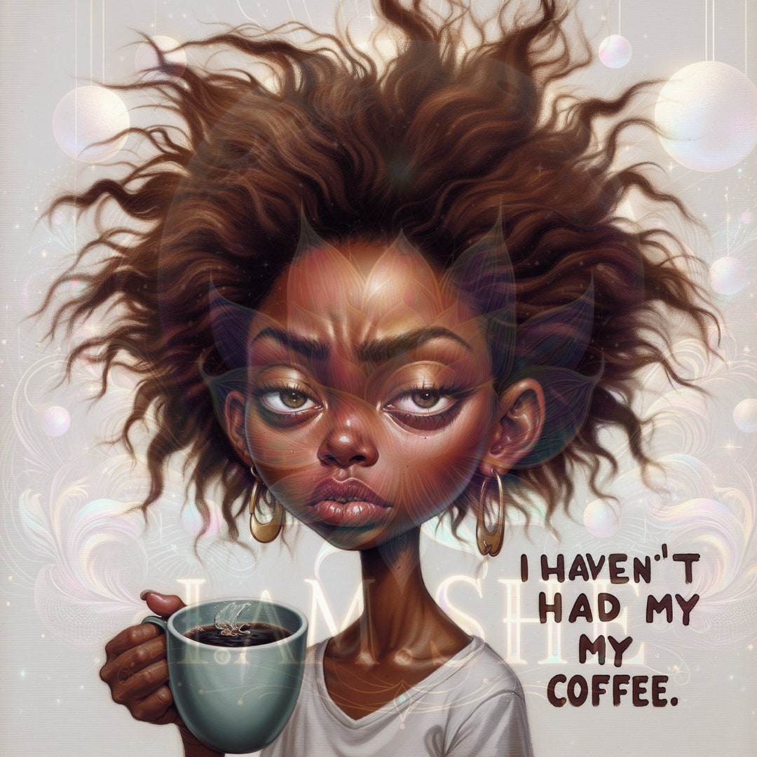 Morning Grump Coffee Humor Downloadable Oil Painting Poster Art Messy ...