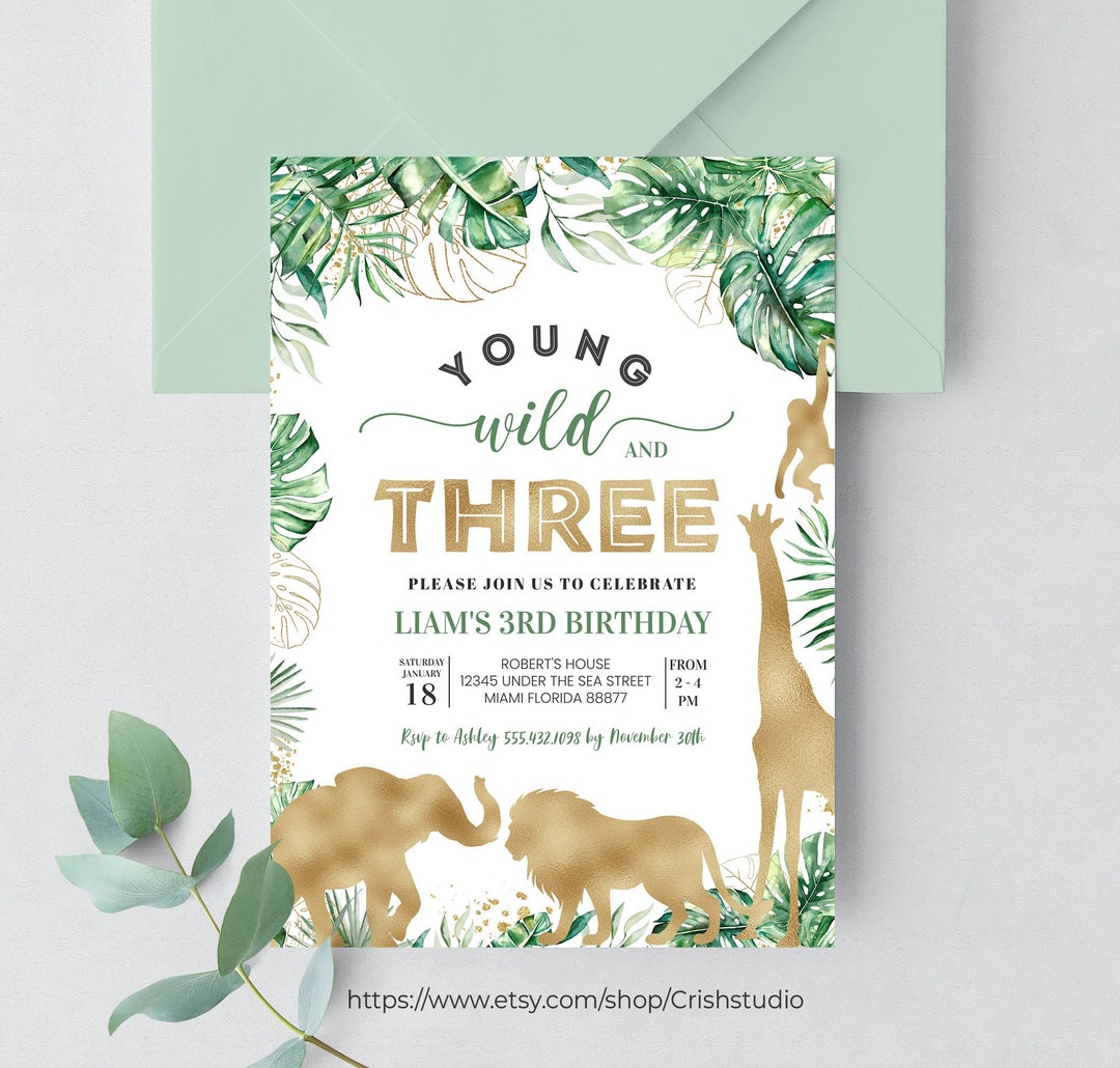 EDITABLE Young Wild and Three Birthday Invitation Three Years Old ...
