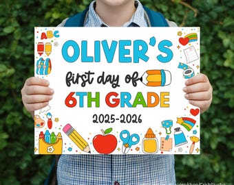 First Day of 6th Grade Sign - 1st Day of School Sign Sixth Grade ...