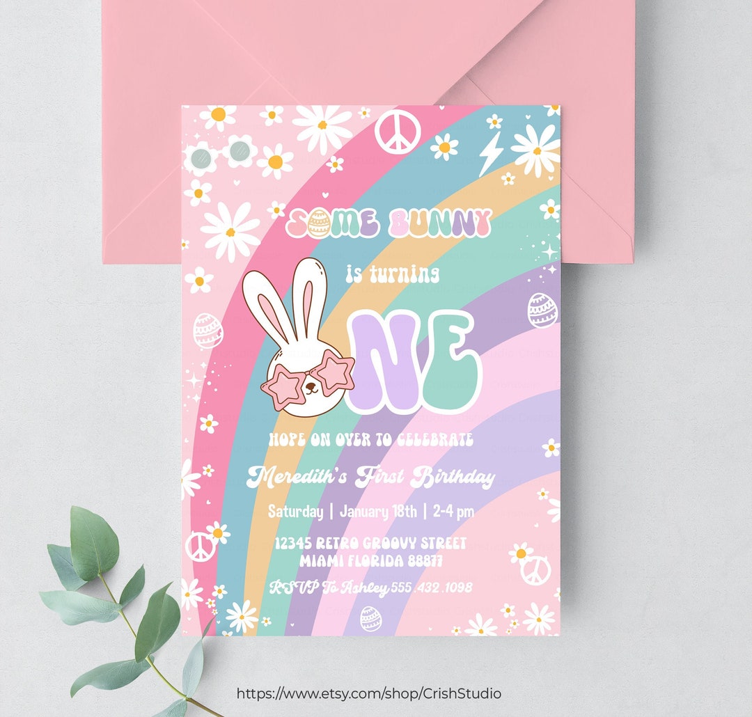 Some Bunny is One Editable Bunny Birthday Card Bunny Birthday ...