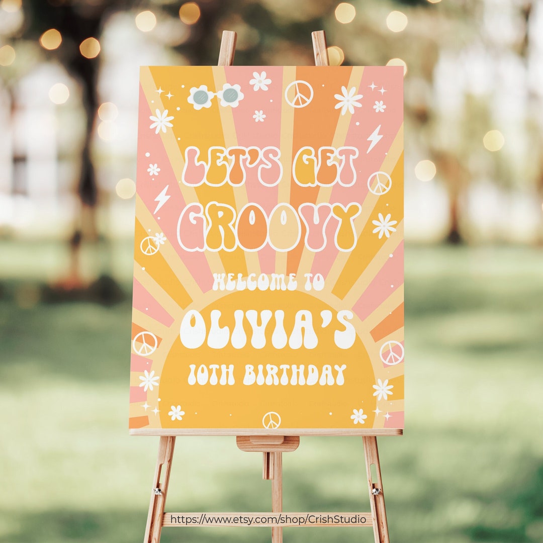 Groovy Welcome Sign Two Groovy Editable Groovy One Birthday Five is a ...