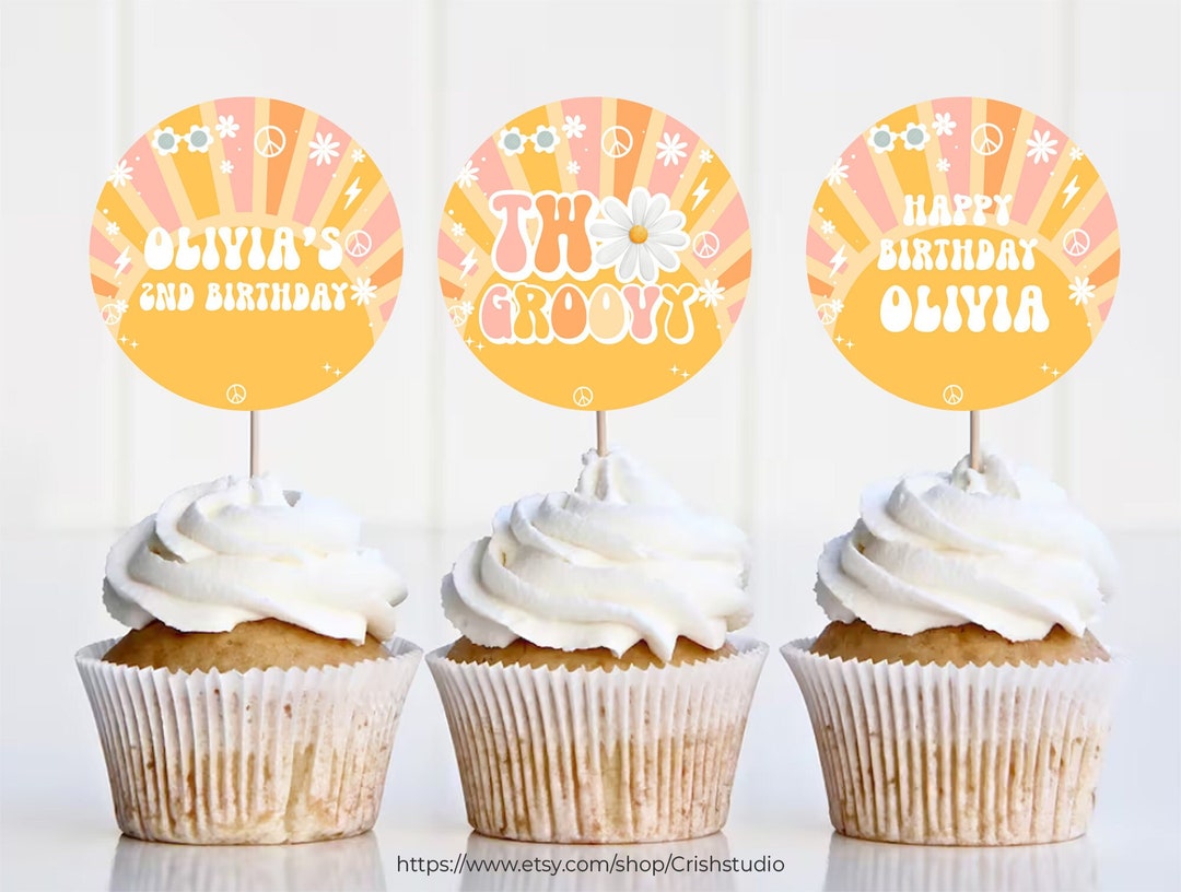 EDITABLE Groovy Birthday Cupcake Toppers Daisy Party Decorations is a ...