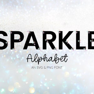 Sparkly Font, Alphabet Clipart, Glitter Letters, Sparkle SVG, Sparkle ...