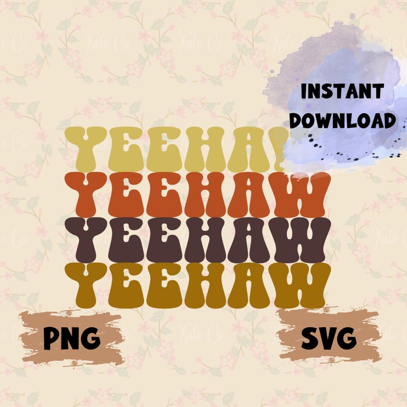Yeehaw PNG, Retro Font SVG, Country Western PNG, Cowgirl Design, Lets ...