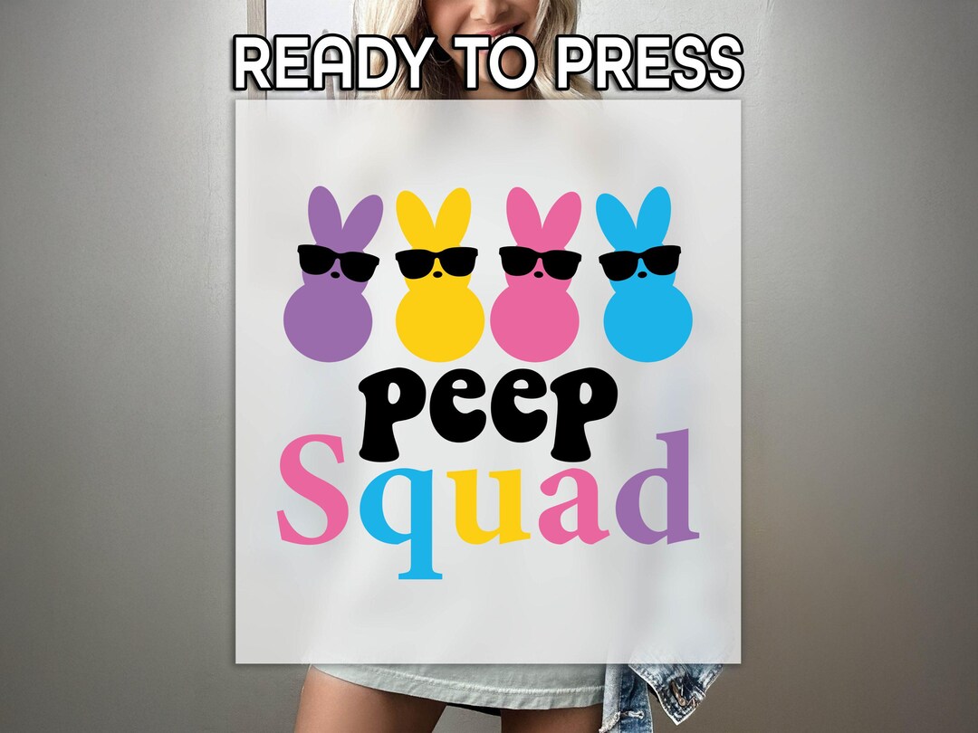 Peep Squad Ready to Press DTF, Cute Easter Crew Print, Heat Press DTF ...