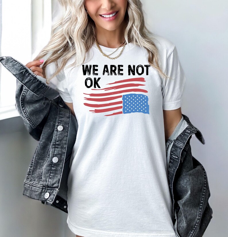 We Are Not Ok DTF, Upside Down America Flag Print, Heat Press DTF ...