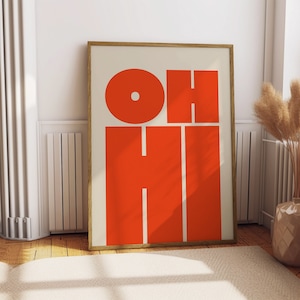 OH HI Print | Modern Typography Poster | Trendy Wall Art | Bold Type ...