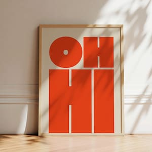OH HI Print | Modern Typography Poster | Trendy Wall Art | Bold Type ...