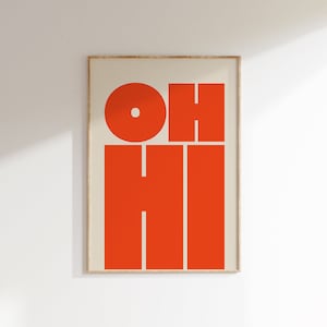OH HI Print | Modern Typography Poster | Trendy Wall Art | Bold Type ...