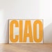 Ciao Print | Typography Poster | Trendy Wall Art | Italian Retro Poster ...
