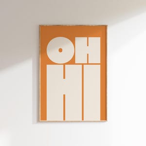 OH HI Print | Modern Typography Poster | Trendy Wall Art | Bold Type ...