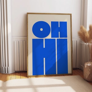 OH HI Print | Modern Typography Poster | Trendy Wall Art | Bold Type ...