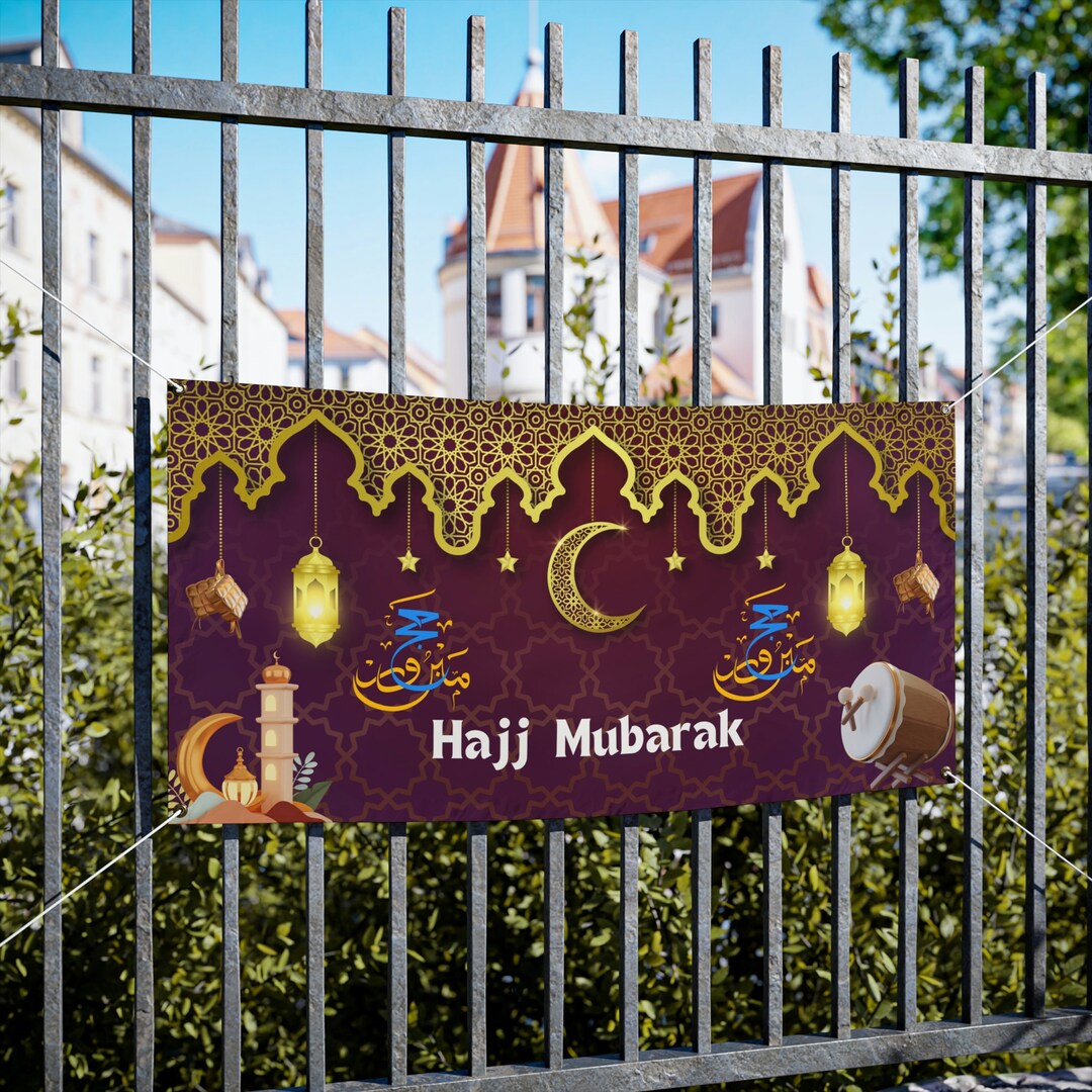 Hajj Mubarak Banners Hajj Mabrook Banner Hajj Welcome - Etsy