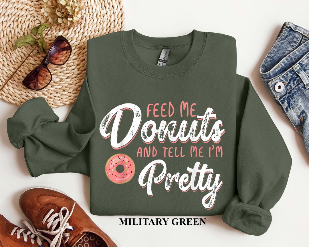 Valentines Donuts Shirt, Feed Me Donuts Shirt, Valentines Day ...