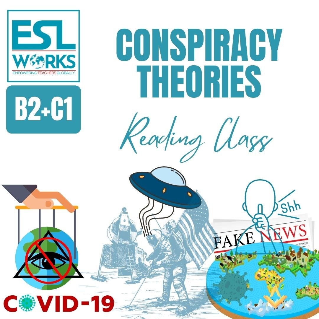 CONSPIRACY THEORIES B2 Upper Intermediate C1 Advanced ESL Lesson Great ...