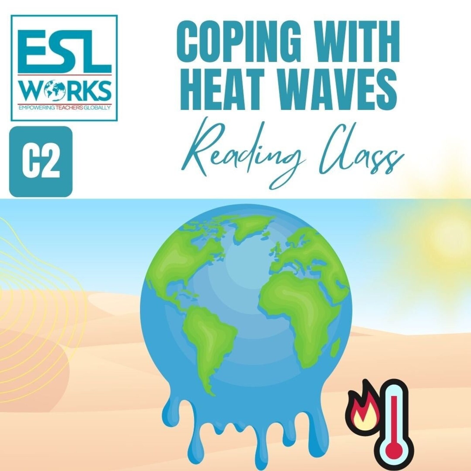 BEAT the HEAT | Critical Reading | ESL Lesson | C2 Proficiency ...