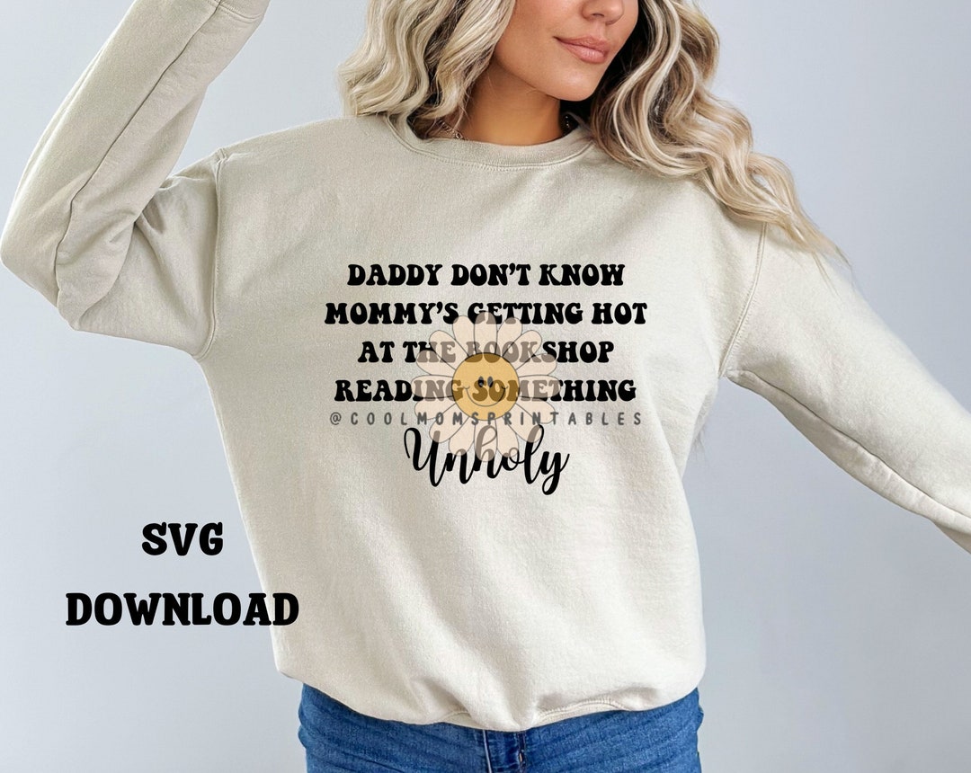 Unholy SVG Bookish Romance Reader Spicy Books Book Lover - Etsy