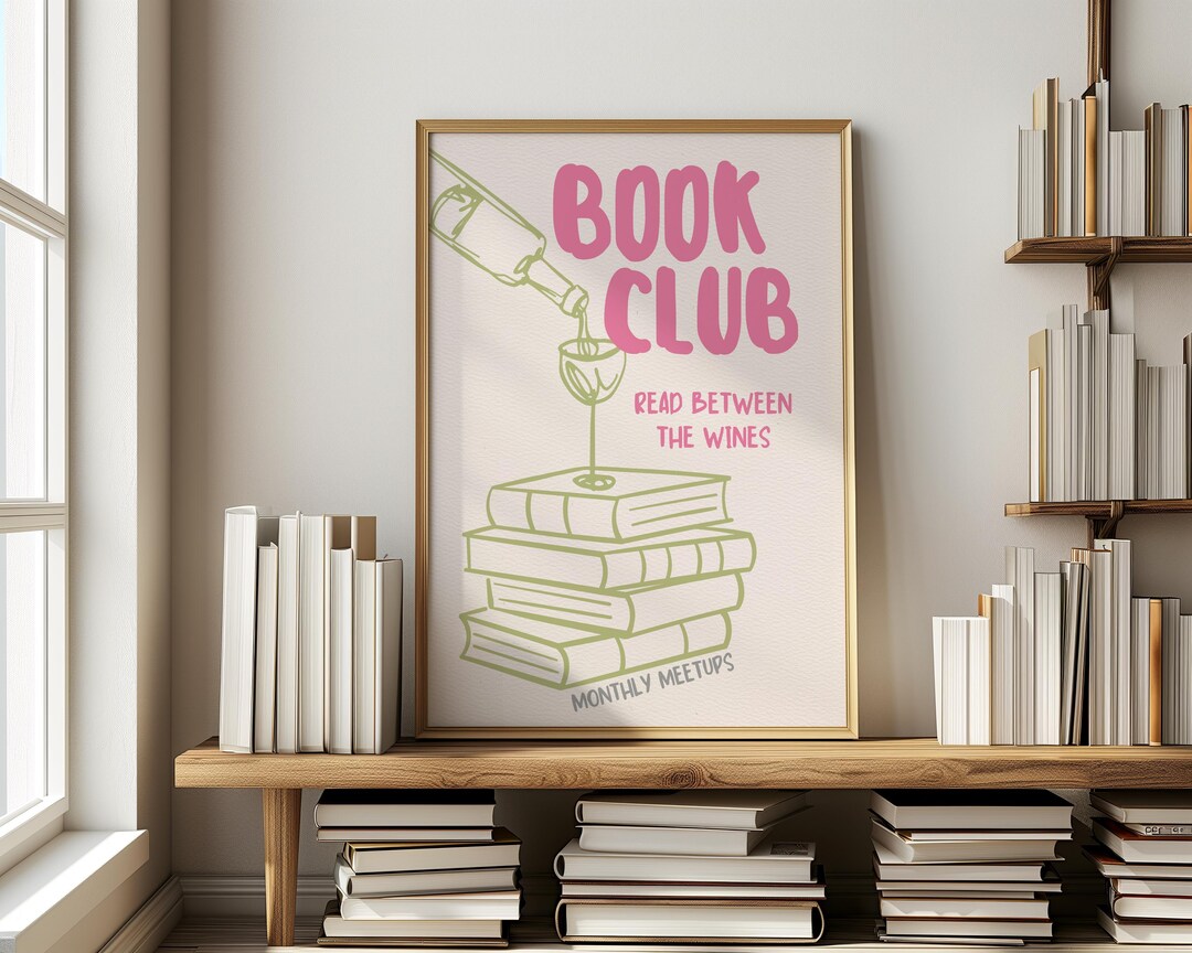 Funny Book Club Wall Art Printable, Read Between the Wines Poster, Wine ...