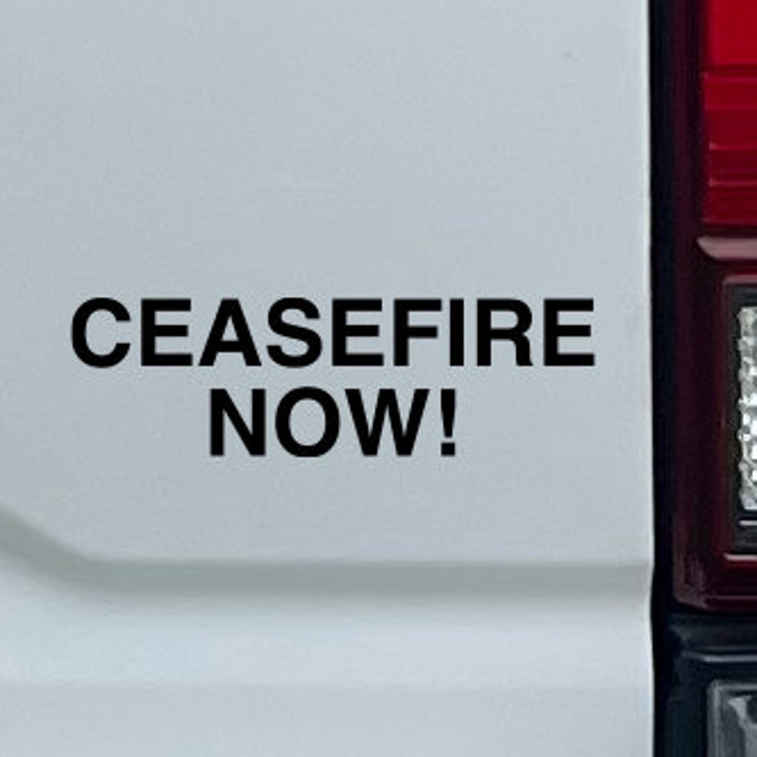 CEASEFIRE NOW Available in Multiple Colors and Sizes - Etsy