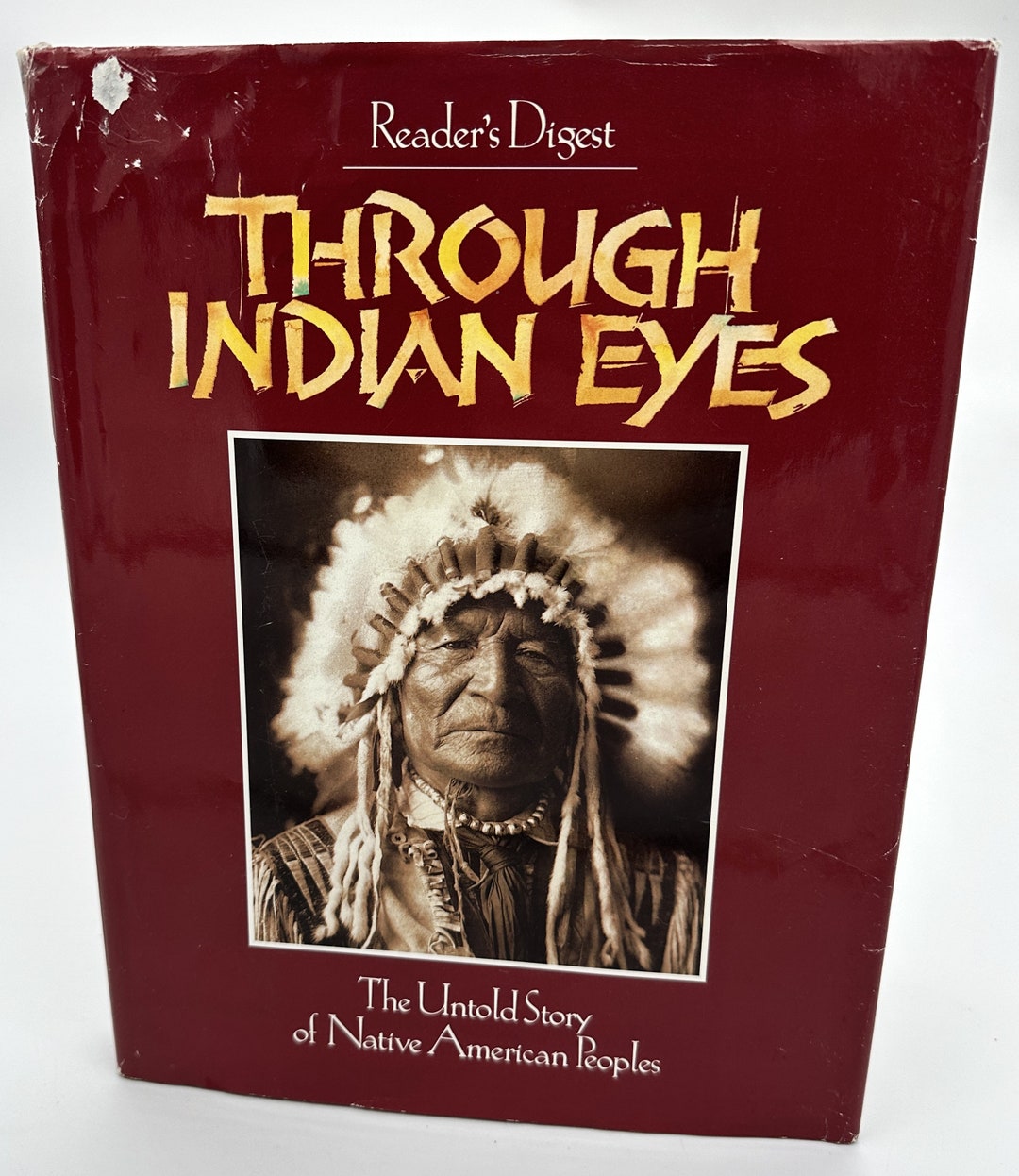Through Indian Eyes: Native American History - Reader's Digest ...