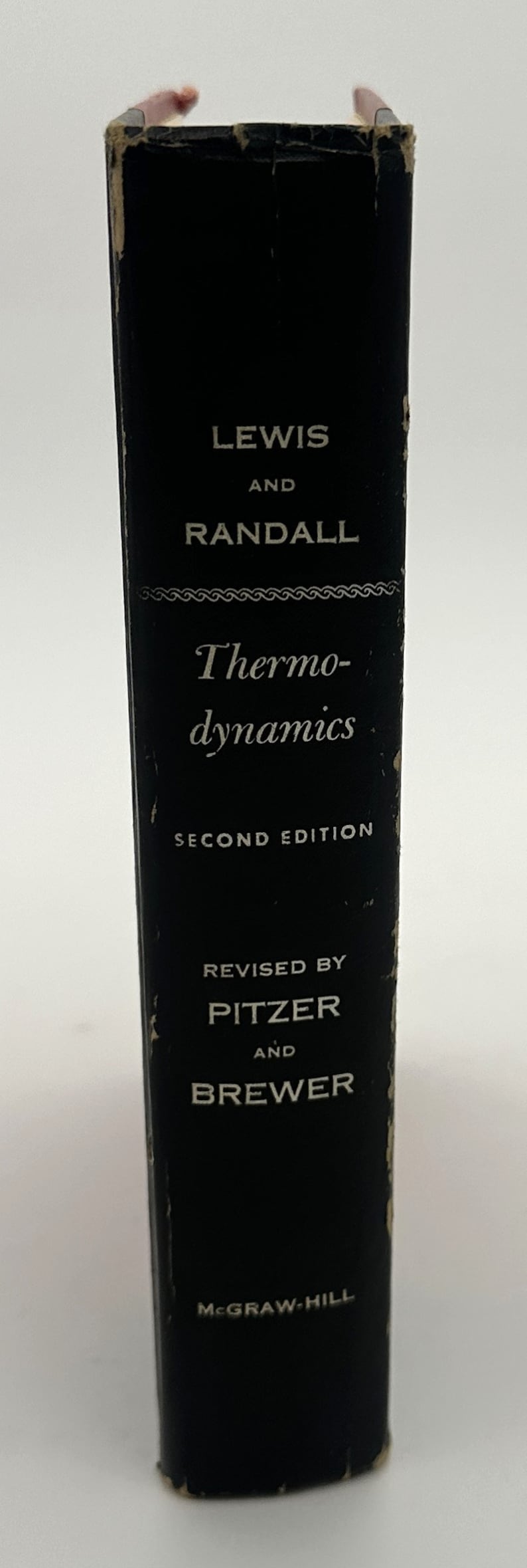 Thermodynamics 2nd Edition by Gilbert Newton Lewis and Merle Randall ...
