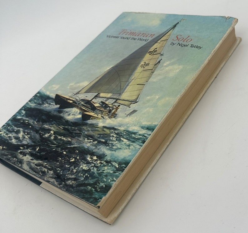 First Edition Trimaran Solo: the Story of Victress Circumnavigation and ...
