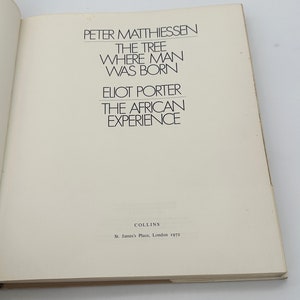 The Tree Where Man Was Born Matthiessen, Peter; Porter, Eliot 1972 - Etsy