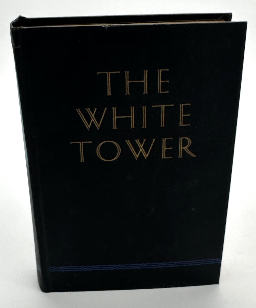 The White Tower by James Ullman Hardcover – 1945 by James Ramsey Ullman ...