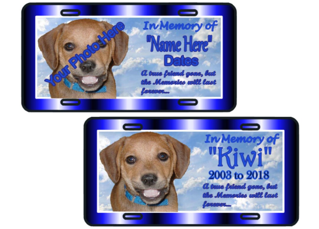 CUSTOM LICENSE PLATES With a Personal Touch, in Memory Photo and Dates ...
