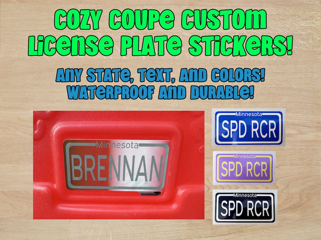 Cozy Coupe CUSTOM LICENSE PLATE Sticker, Waterproof, Any Design! - Etsy