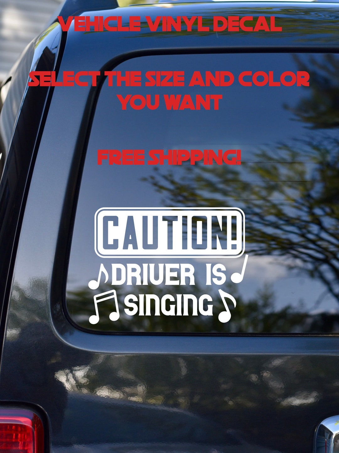 Caution Driver Singing Car Decal - Funny Vinyl Window Sticker - Etsy