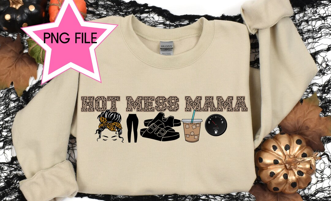 Hot Mess Mama PNG - Etsy