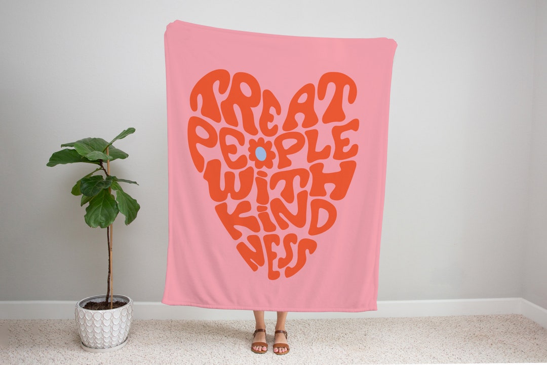 Treat People With Kindness, Mental Health Blanket, Depression Blanket ...