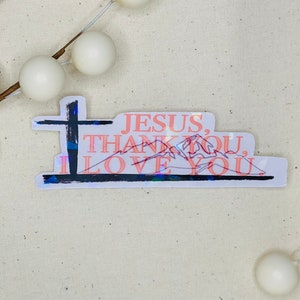 Christian Sticker, Jesus Sticker, Vinyl Sticker, Faith Sticker, Laptop ...