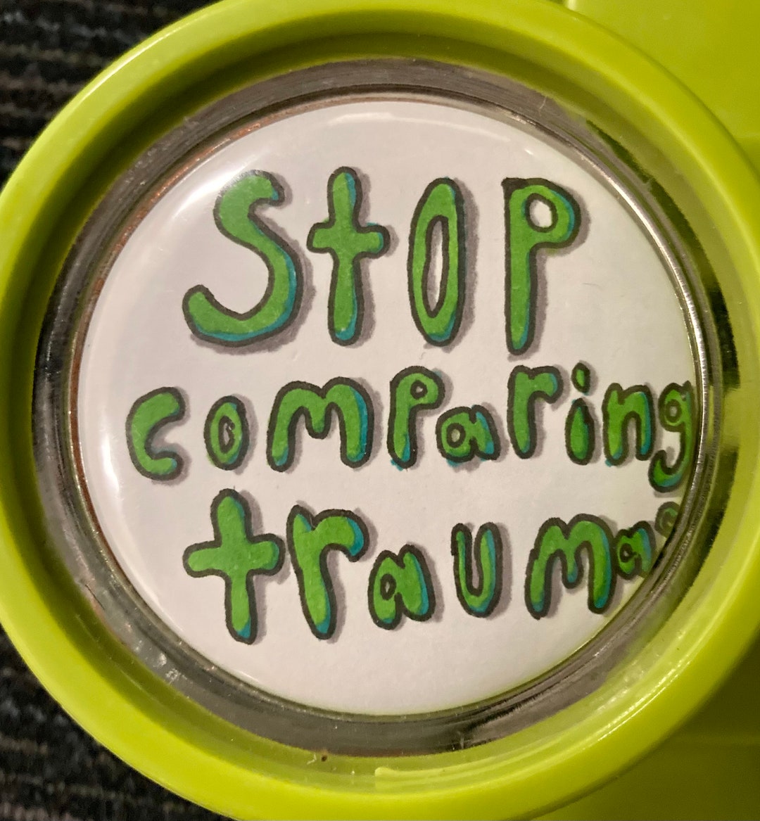 Stop Comparing Trauma Pin - Etsy