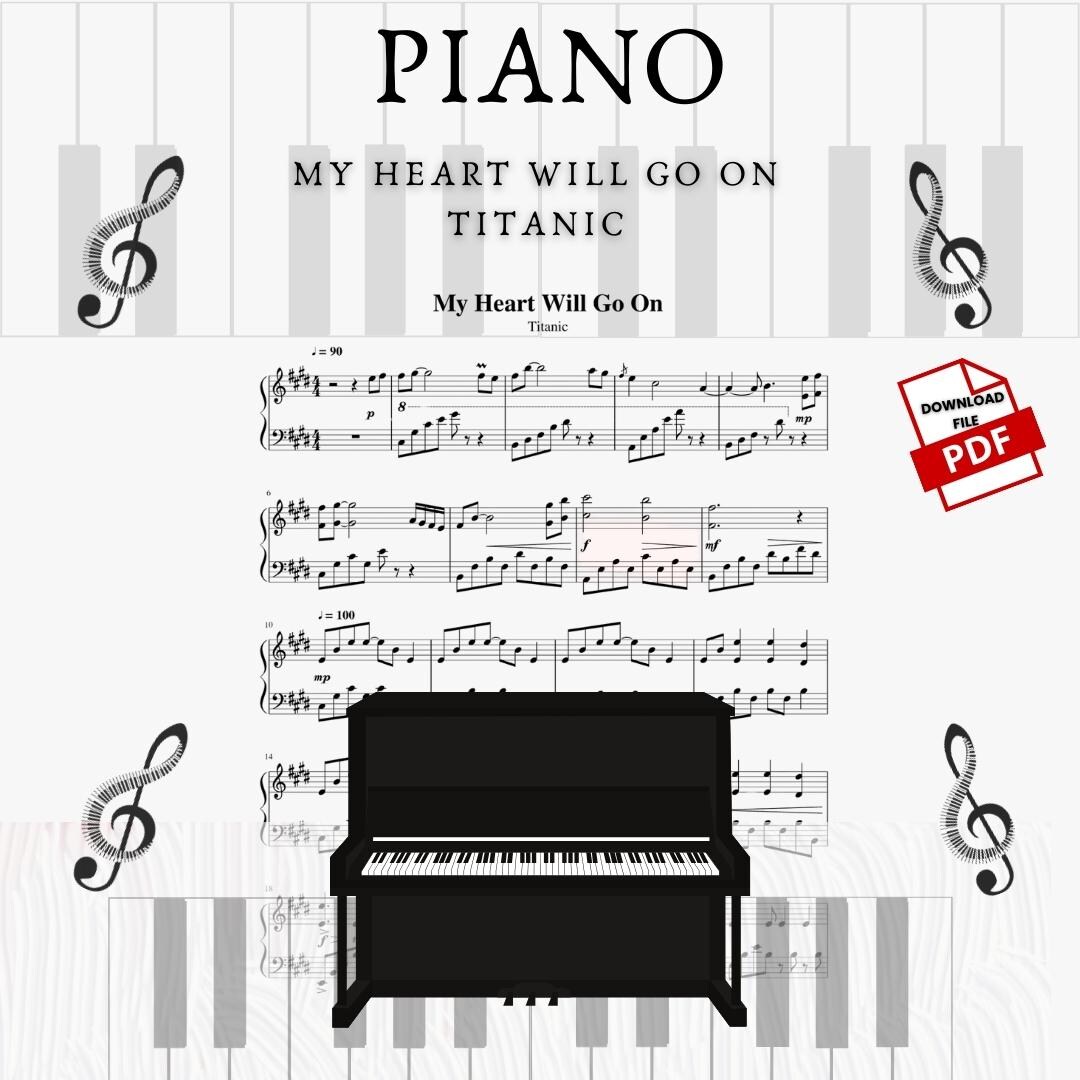 Titanic My Heart Will Go on Piano Sheet Music - Digital PDF File Solo ...