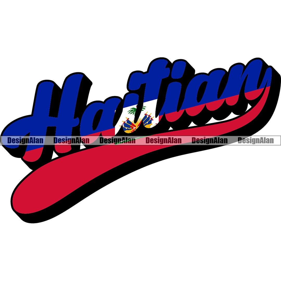 Haiti Haitian Creole Flag Cursive Swoosh Sport Text Island Ethnic Proud ...