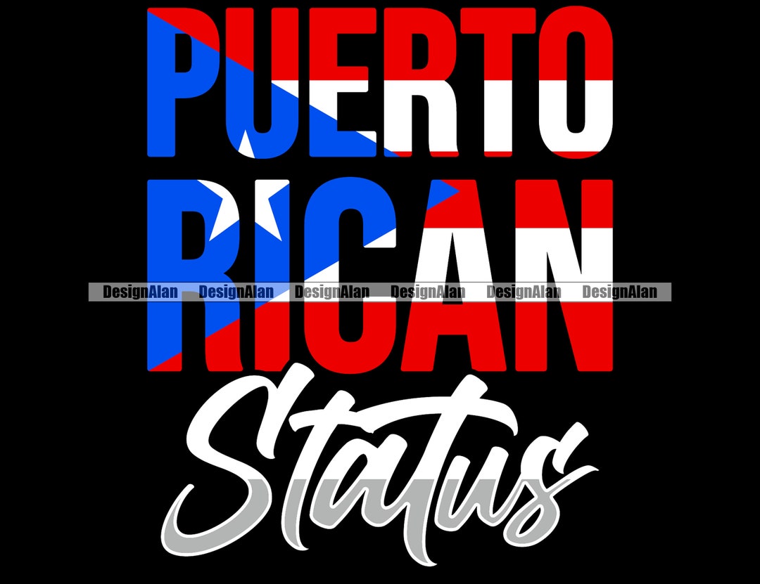 Puerto Rican Status Rico Text Caribbean Island Proud People Spanish ...