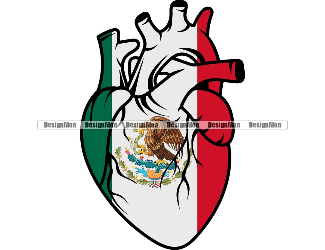 Mexico Mexican Heart Flag Courage Power Ethnic People Pride Spanish ...