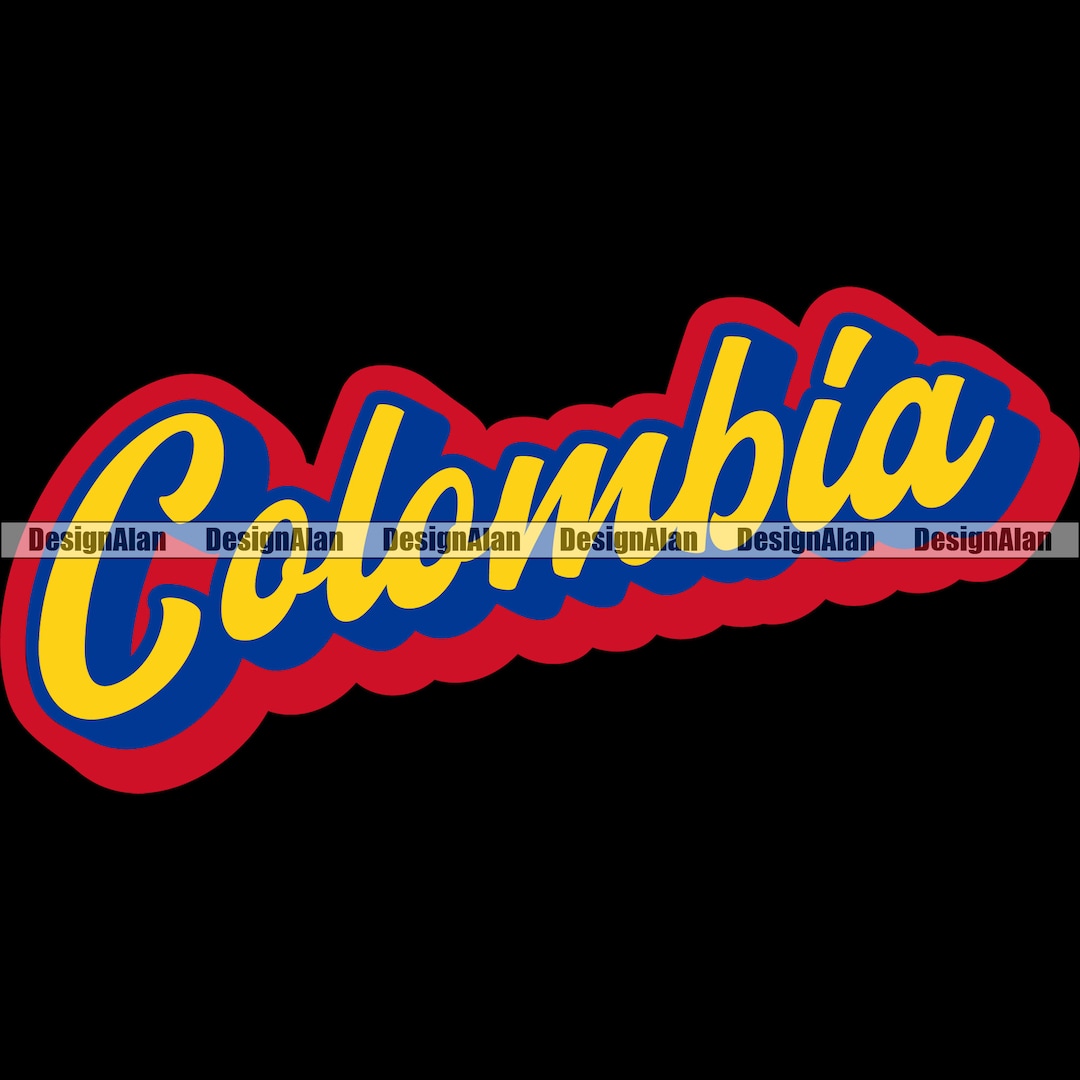 Colombia Colombian Flag Cursive Writing Text Word Quote Pride Spanish ...