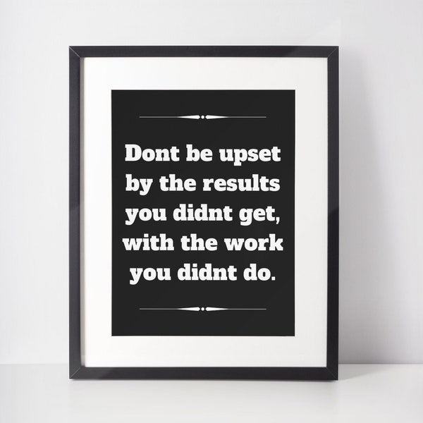 Dont Be Upset by the Results You Didnt Get - Etsy