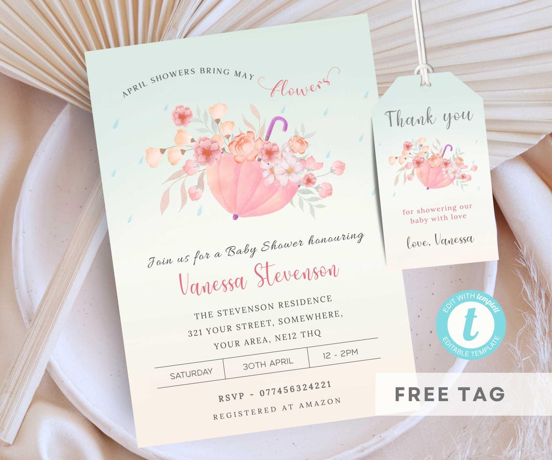 April Showers, May Flowers, Baby Shower Editable Invitation, Favor Tag ...