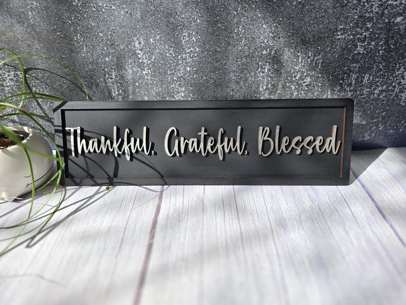 Thankful Grateful Blessed Wooden Sign , Motivational Decor - Etsy