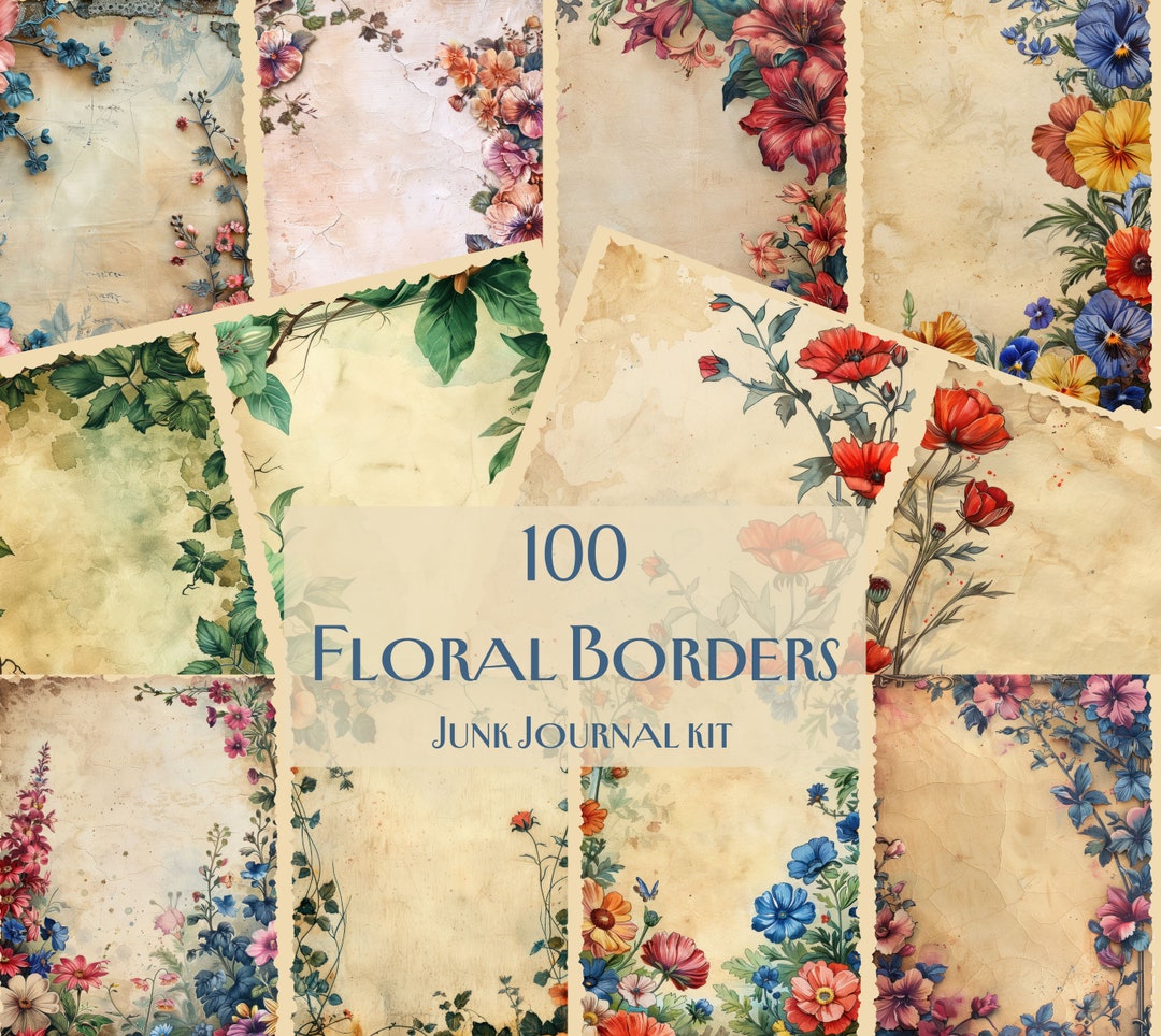 100 Floral Borders Junk Journal Kit, Shabby Chic Junk Journal Printable ...