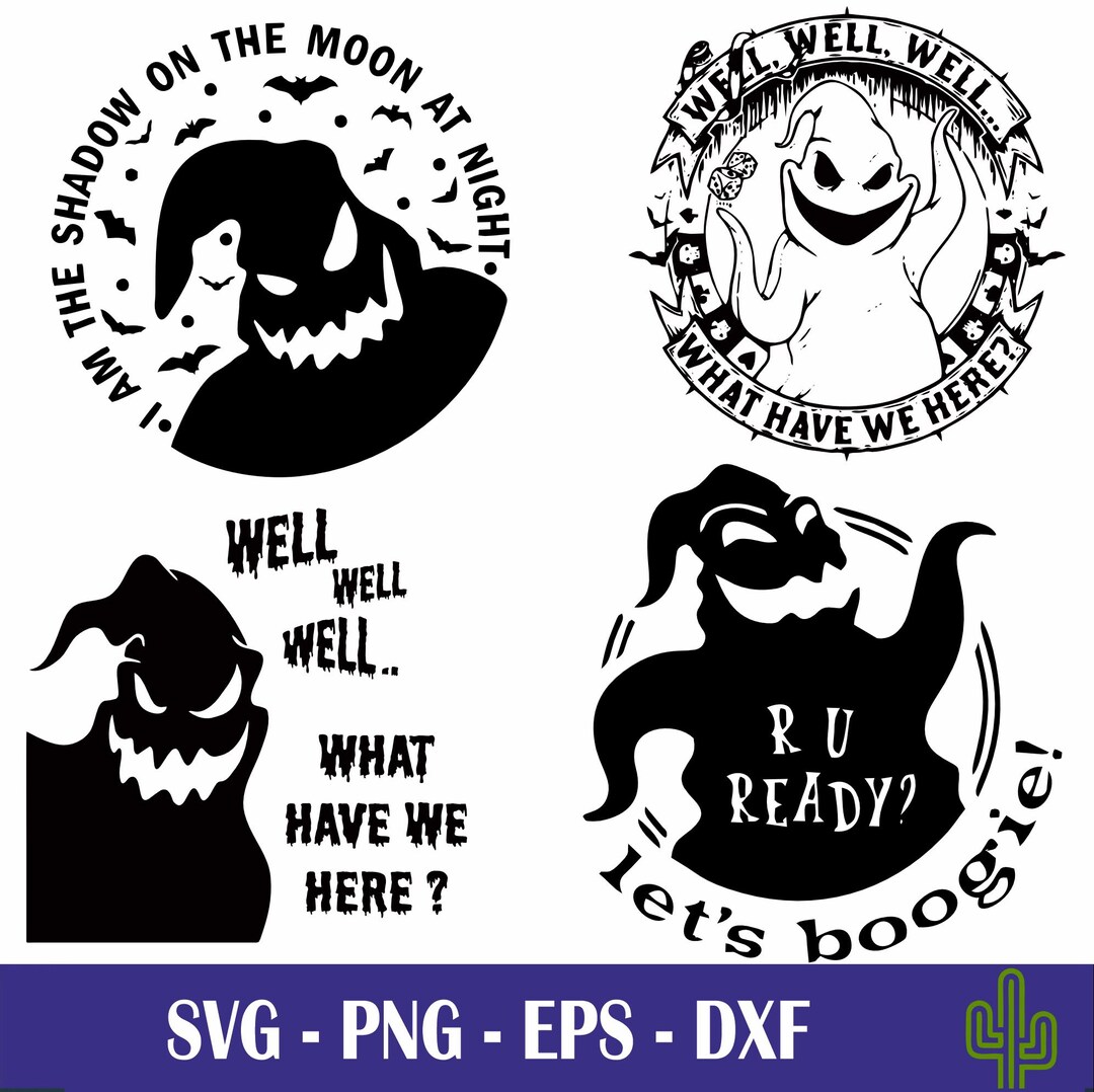 Oogie Boogie SVG| I Am the Shadow Svg| Well Well Well Svg| What Have We ...